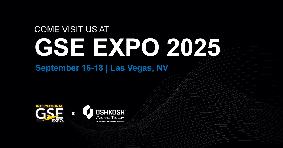 Oshkosh AeroTech to Showcase Broad Portfolio of Products and Technology at International GSE ...